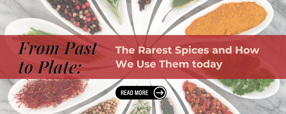 From Past to Plate: The Rarest Spices and How We Use Them Today – Chef Gear