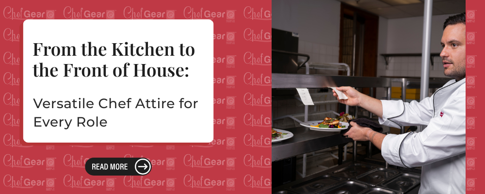 Chef Gear - From the Kitchen to the Front of House: Versatile Chef ...